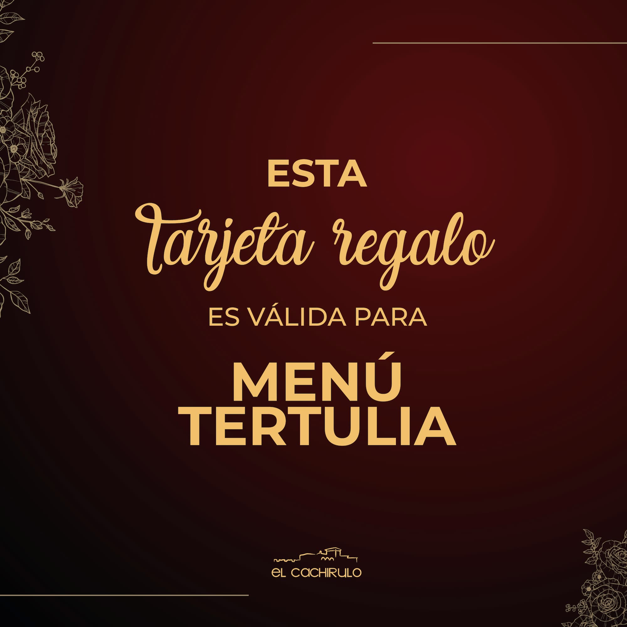 Menú Tertulia | gourmet.elcachirulo.es